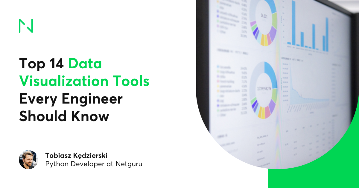 Top 14 Data Visualization Tools Every Engineer Should Know